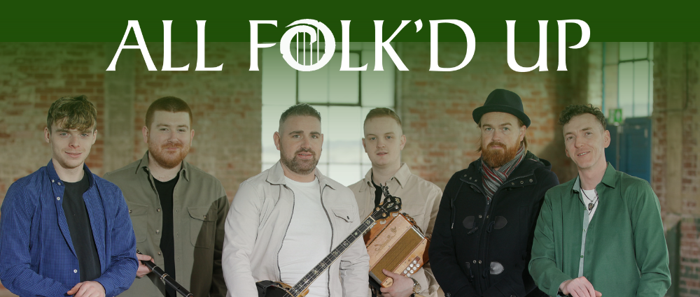 All Folkd Up | Music Events in Donegal | Abbey Hotel Donegal